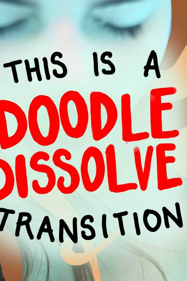 This is a Doodle Dissolve Transition - Dissolve